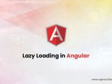 Lazy Loading In Angular
