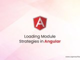 Loading Module Strategies In Angular