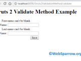Struts 2 Validation Example Using Validate Method And Xml File Websparrow