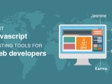 5 Wonderful Javascript Testing Tools For Web Developers