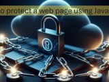 How To Protect A Web Page Using Javascript Devops Central