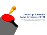 Javascript Html5 Game Development How To Create Games