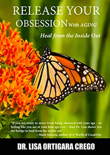 Aging Gracefully | Dr. Lisa Ortigara Crego