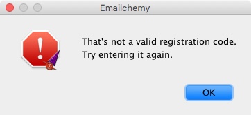 Emailchemy says my registration key is not valid - Weird Kid Software