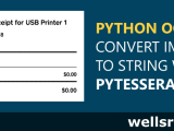 Convert Image To String With Python Pytesseract Ocr Wellsr