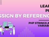 How To Use Assign By Reference Php Assign By Reference Explained