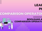 What Are Comparison Operators In Php Programming How Do Comparison