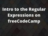 Introduction To The Regular Expression Challenges A Regex Tutorial For