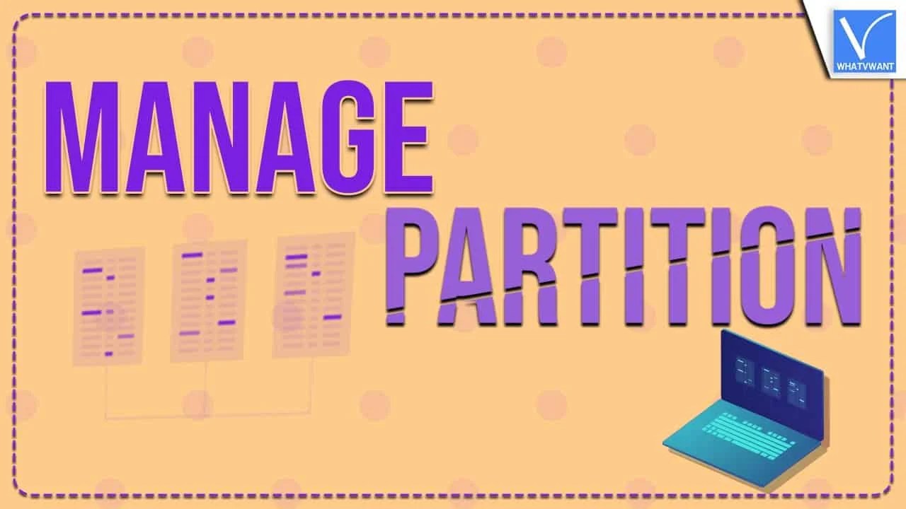6 Best Ways To Manage Partition On Windows 11,10,8,7 [2024]: 6 Ways