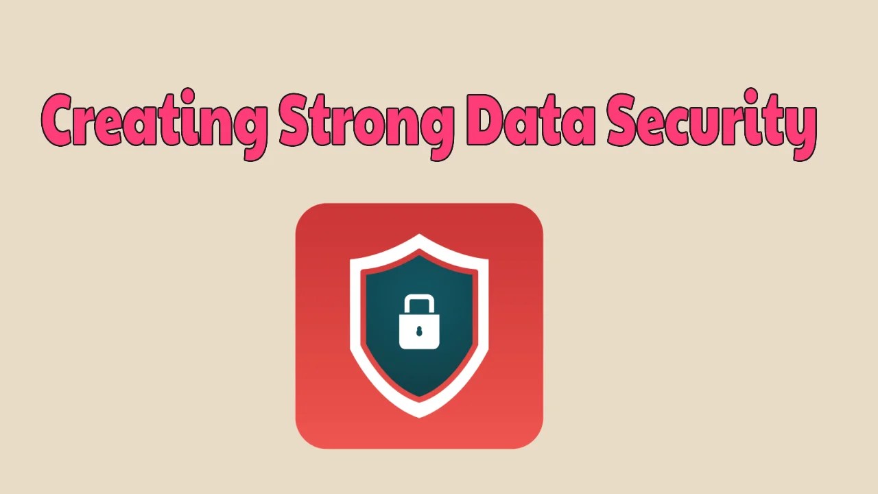 Strong Data Security Measures Is The First Step To Success [2024]