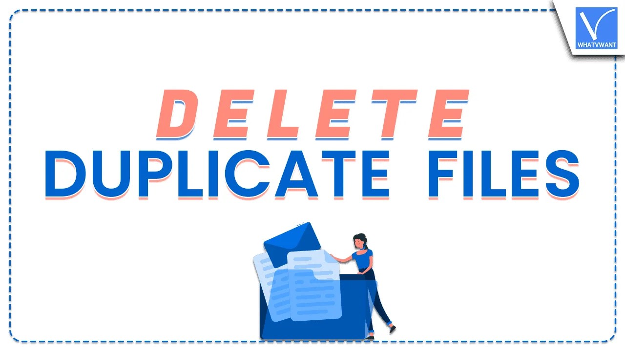 3 Ways To Find And Delete Duplicate Files On Windows [2024]
