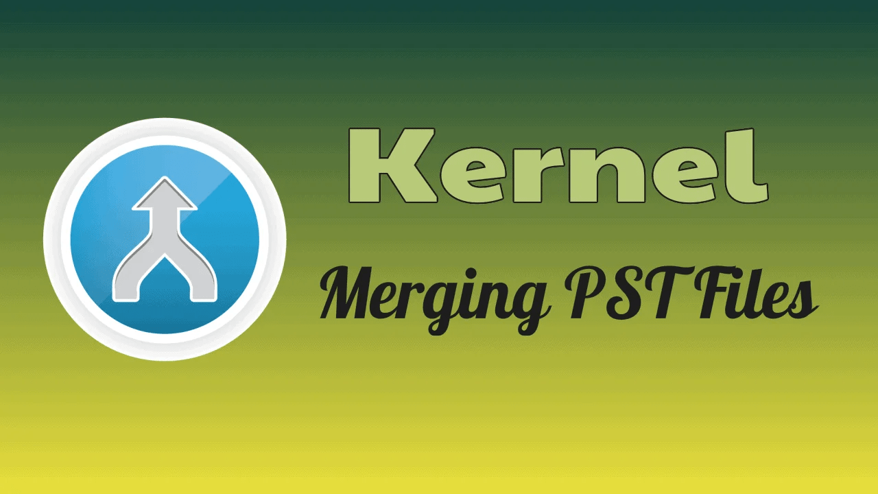 Kernel Merge PST Review: Merging Multiple PST Files Has Never Been This ...