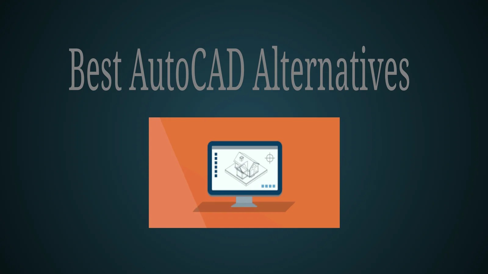 12 Best AutoCAD Alternatives 2022 Similar Software Like AutoCAD 12-best-autocad-alternatives-2022-similar-software-like-autocad