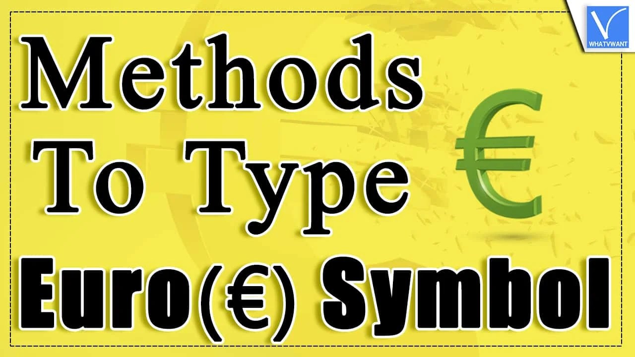 How To Type Euro Symbol [2024]: 8 Best & Unexpected Ways