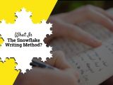 What Is The Snowflake Writing Method