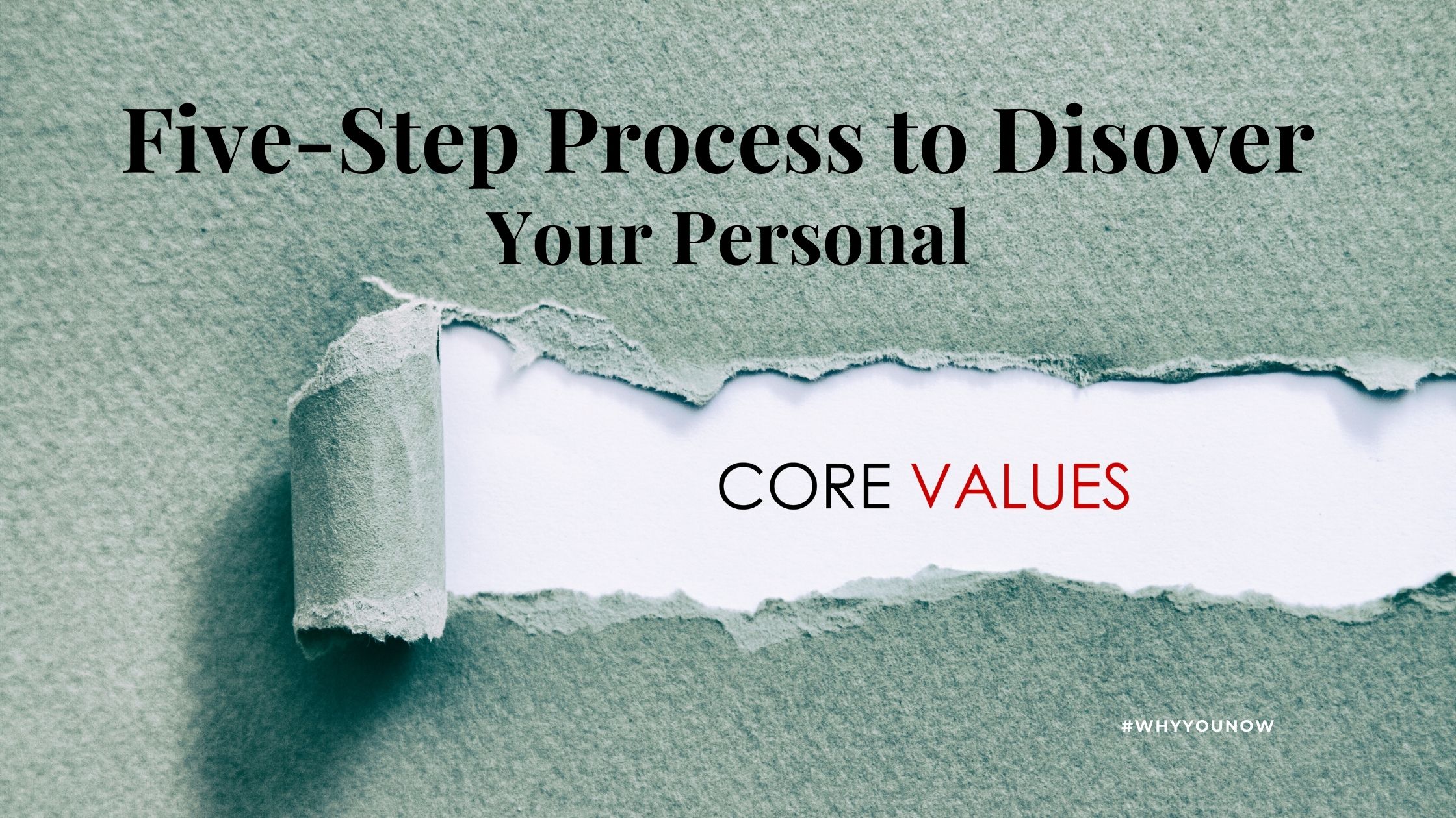 What Do You Value? How to Discover Your Personal Values