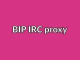Bip Irc Proxy