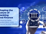 Embracing Digital Transformation In Banking And Finance Winsoft
