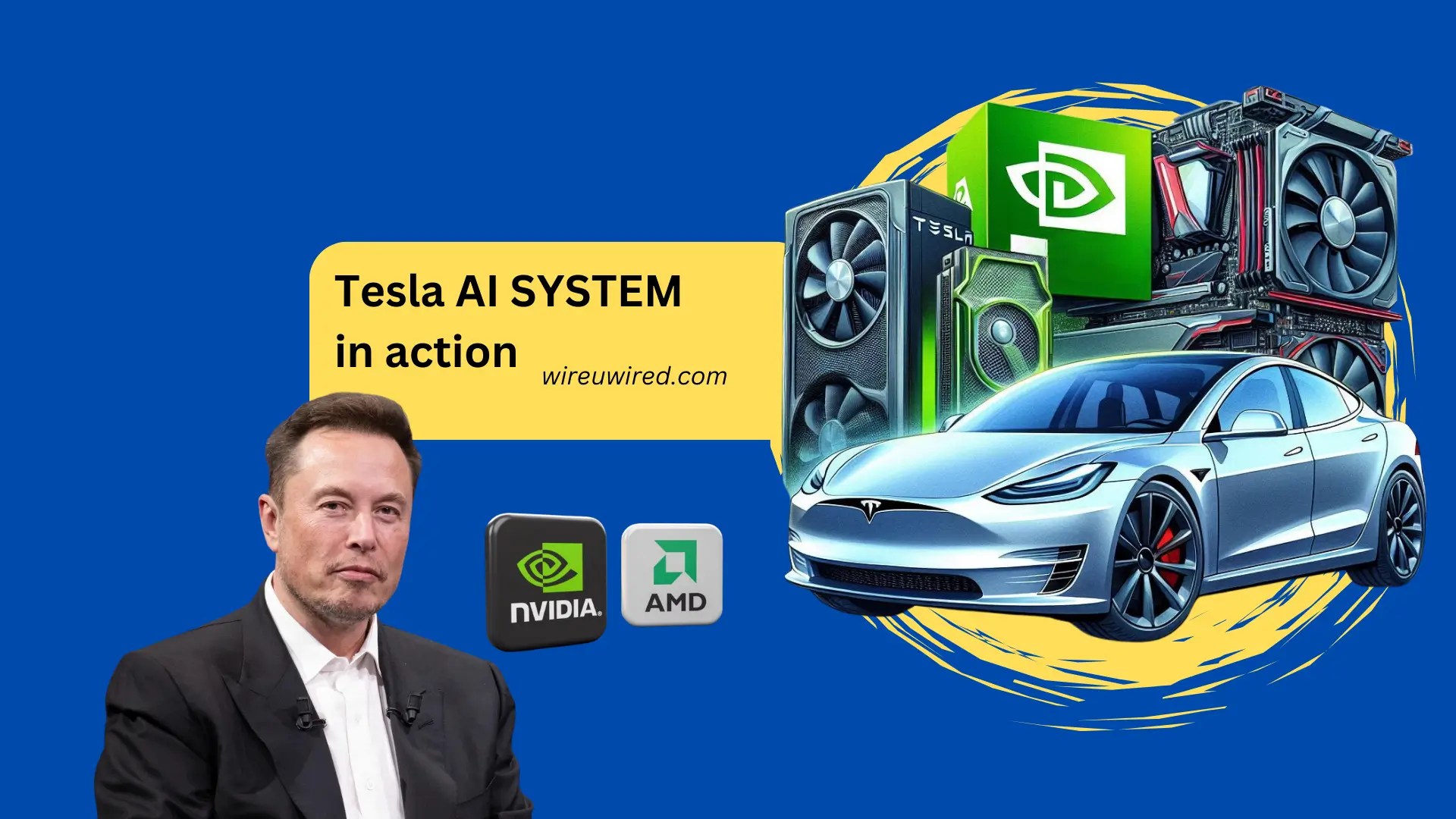 Tesla Ai Bet Nvidia And Amd Hardware For Ai Dominance Wireunwired