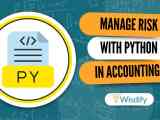 Leveraging Python For Risk Management In Accounting Wisdify