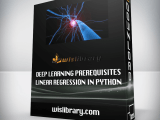 Deep Learning Prerequisites Linear Regression In Python