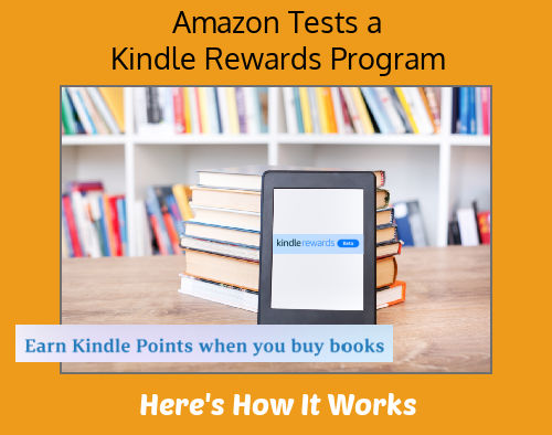 Amazon Tests a Kindle Rewards Program -- Here's How It Works » The ...
