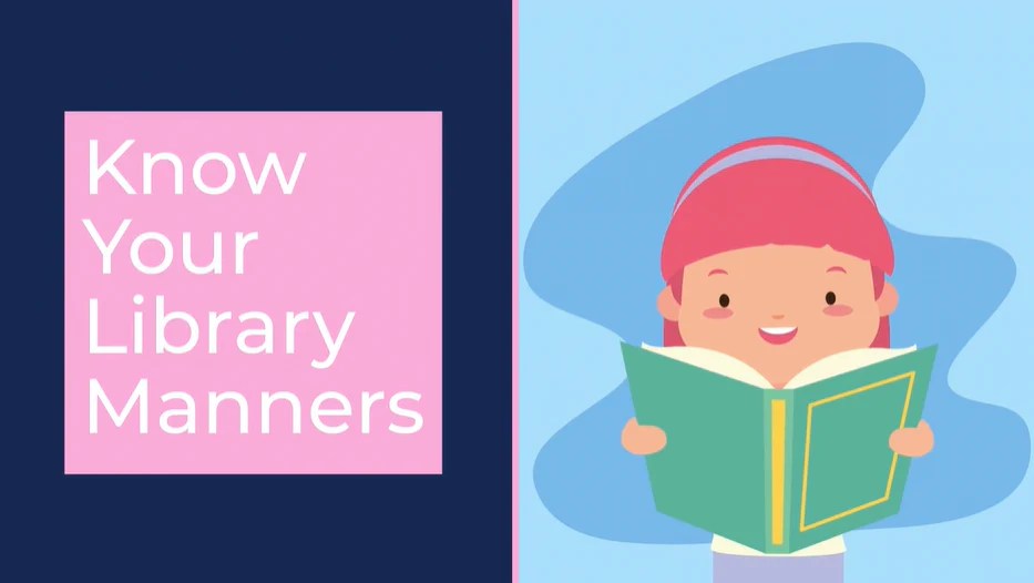 Know Your Library Manners Woodburn Plus