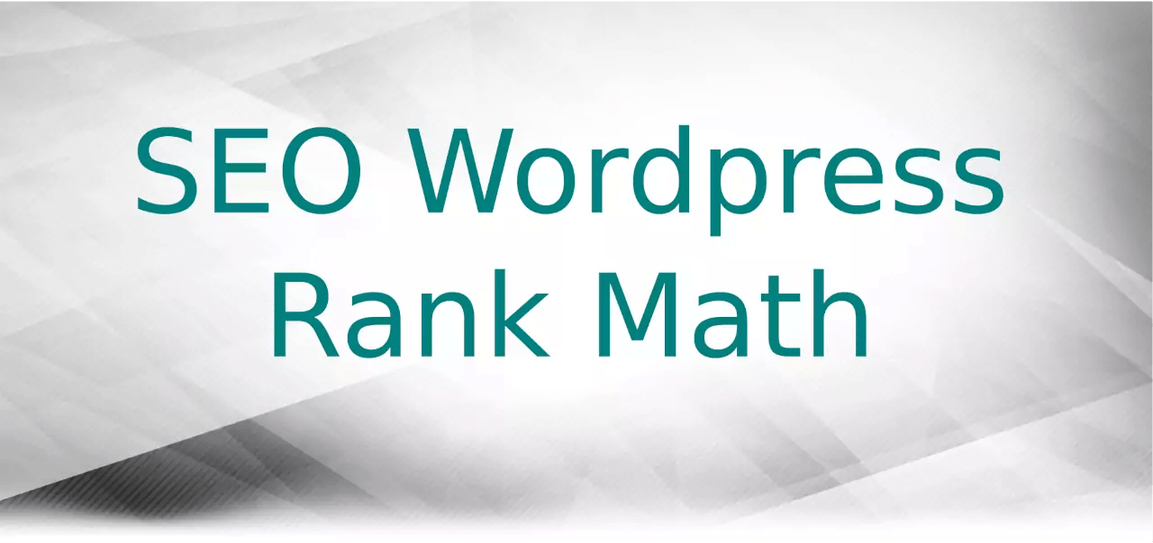 Explorando Rank Math para SEO en WordPress