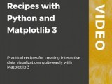 Data Visualization Recipes With Python And Matplotlib 3 Video Wow