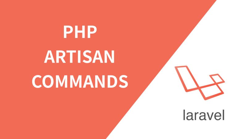 What is php artisan commands in Laravel | 5 Balloons