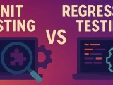 Unit Testing Vs Regression Testing A Comprehensive Guide Keploy Blog