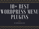 10 Best Wordpress Menu Plugins To Improve Your Site Navigation 2023
