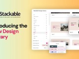 Introducing The New Design Library Stackable