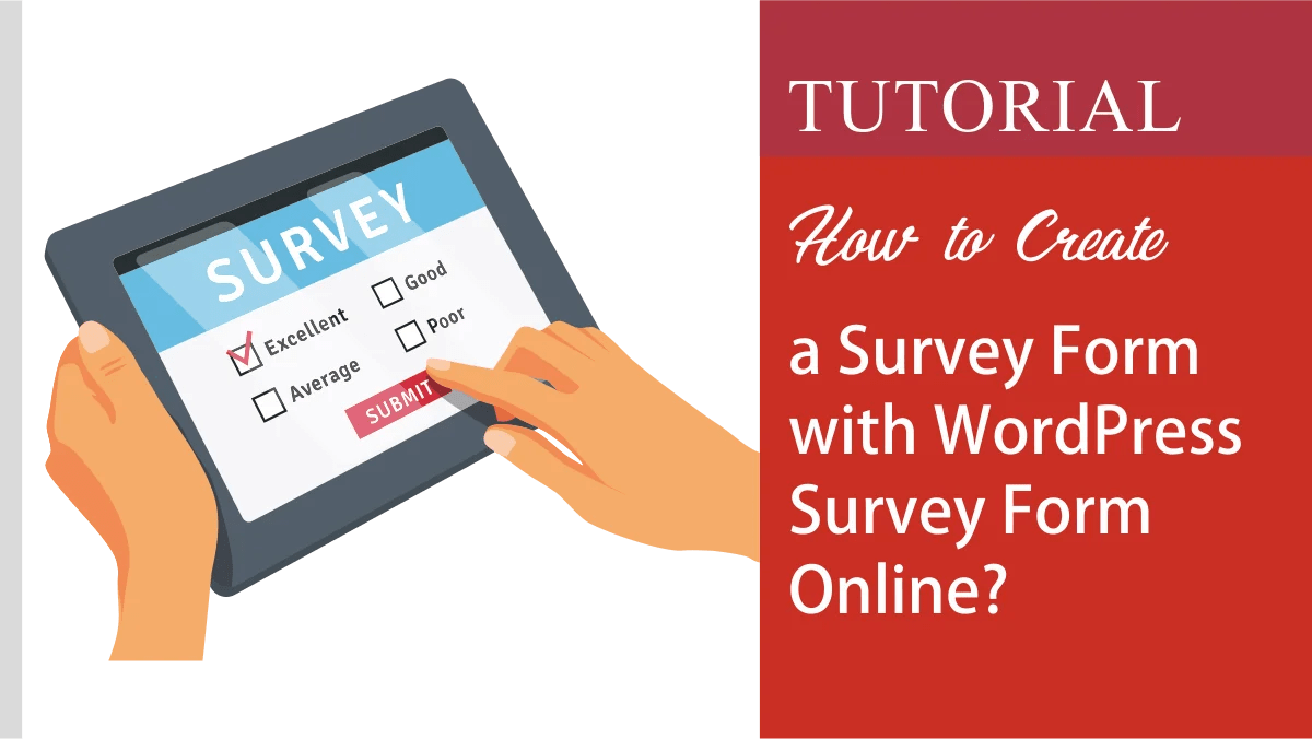 How to create a survey online form- WPWebsmartz