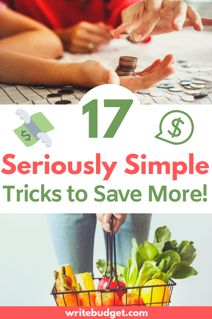 17 Stupidly Simple Ways to Save More - The Write Budget