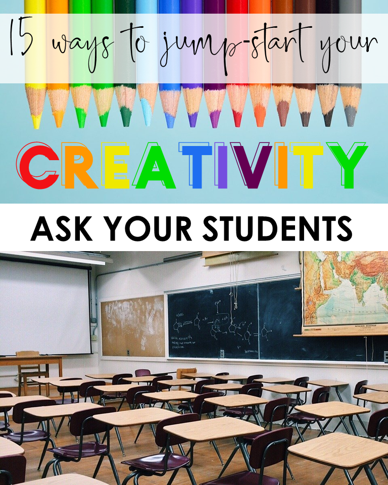 15 Ways to Jump-start Your Creativity as a Teacher - Write on With Miss G