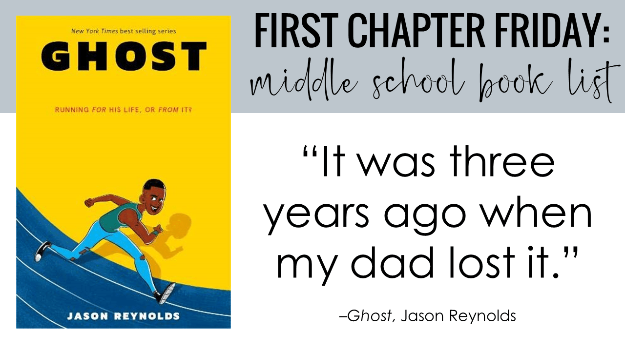 First Chapter Friday: Middle School Book List PART 2 - Write on With Miss G
