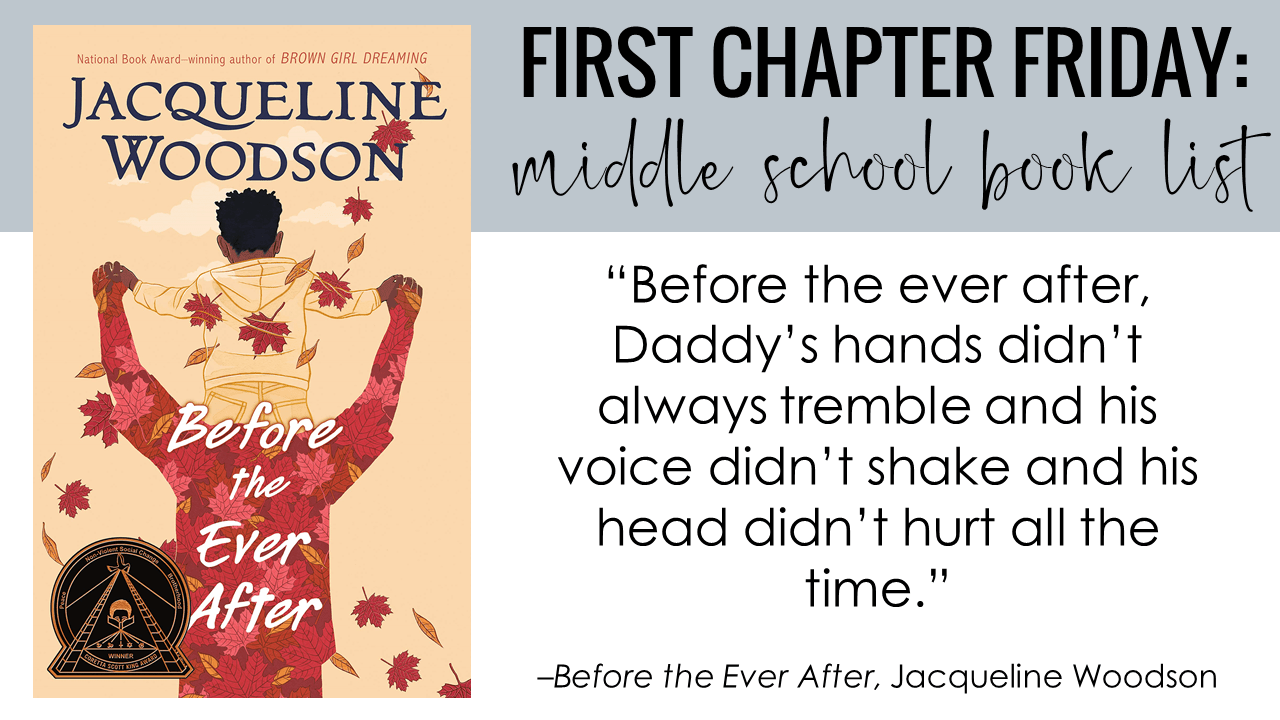 First Chapter Friday: Middle School Book List PART 2 - Write on With Miss G