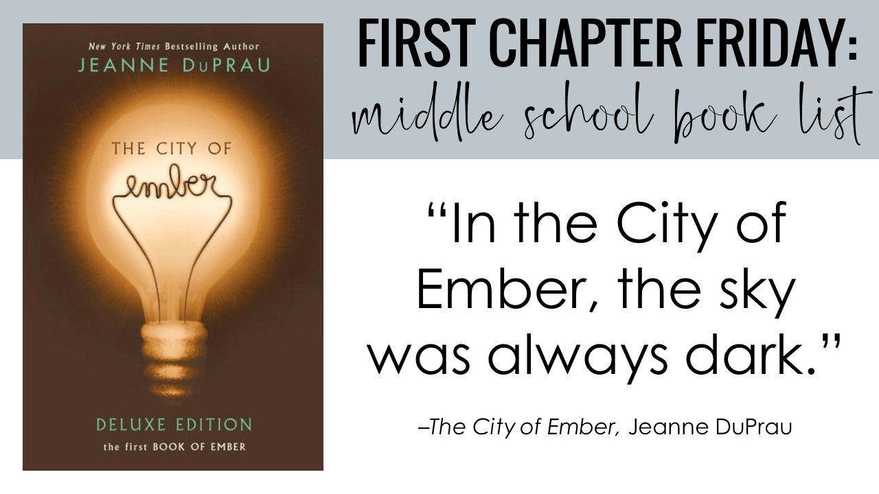 First Chapter Friday: Middle School Book List PART 2 - Write on With Miss G