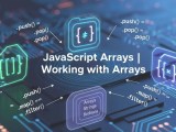Javascript Arrays Working With Arrays