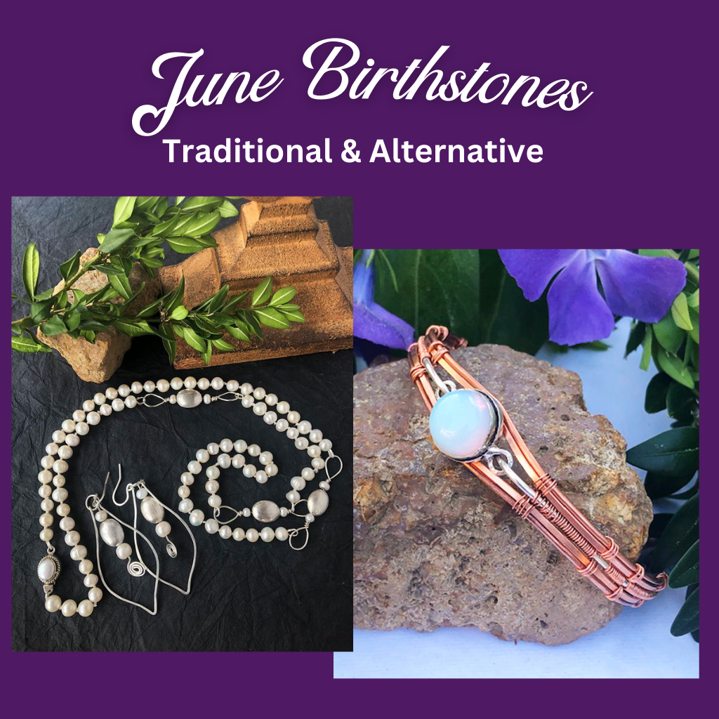 June Birthstones: Traditional and Alternative