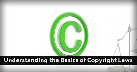 Understanding the Basics of Copyright Laws | the unseenEdits