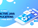Build Java Application With Spring Boot A Comprehensive Guide