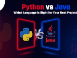 Python Vs Java Choosing The Right Language For Projects