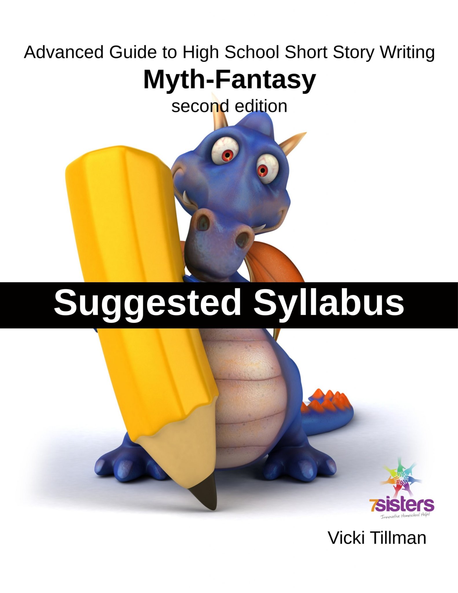 Advanced Guide To High School Short Story Writing Myth Fantasy Syllabus Advanced Guide To High School Short Story Writing Myth Fantasy Syllabus