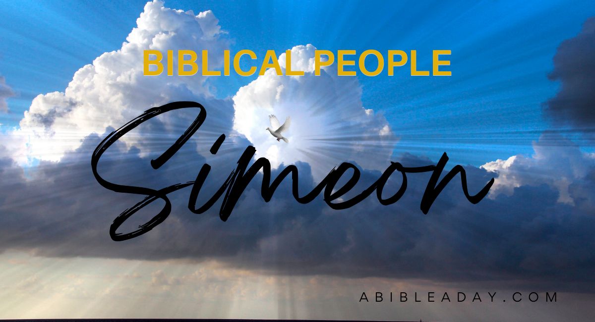 Biblical People: Simeon | Friends and Foes of Jesus