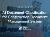 Ai Document Classification For Construction Dms Abto Software