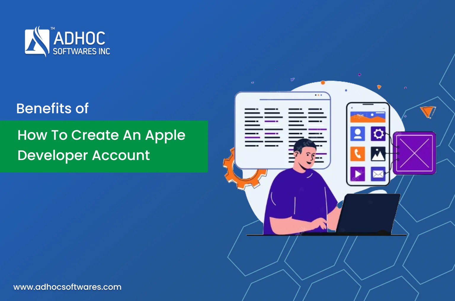 How to Create an Apple Developer Account - Adhoc Softwares Private Limited