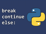 Break Continue Else Python Statement Perulangan Pada Python