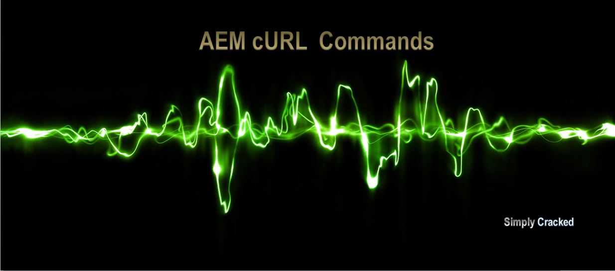 Adobe CQ5 AEM cURL Commands – AEM CQ5 Tutorials